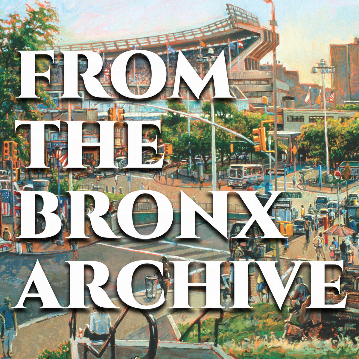 From The Bronx Archive — Page 2